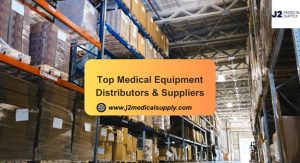 Top Medical Equipment Distributors & Suppliers in the USA 2023